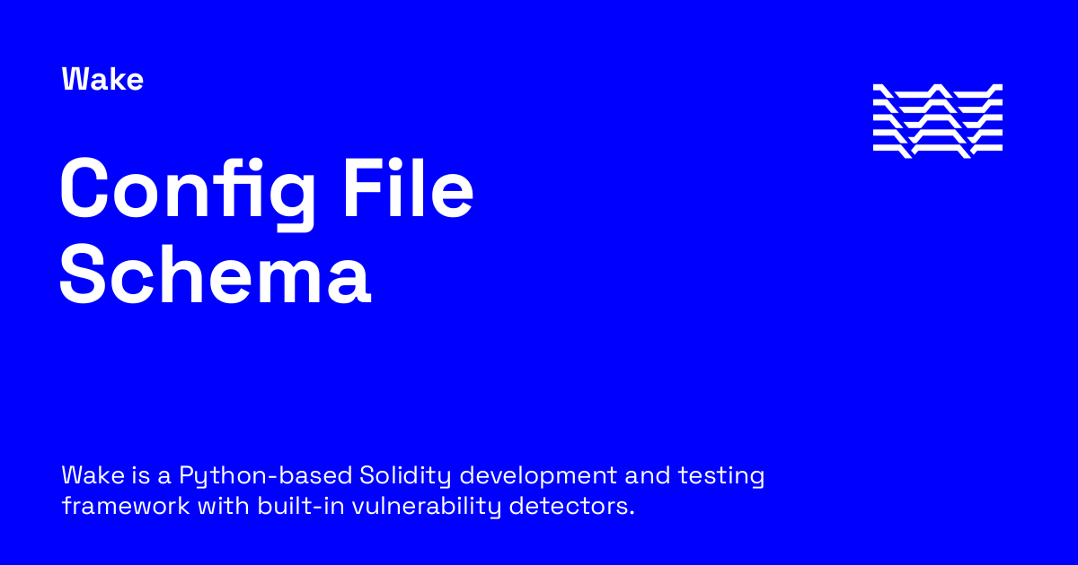 Config File Schema - Wake