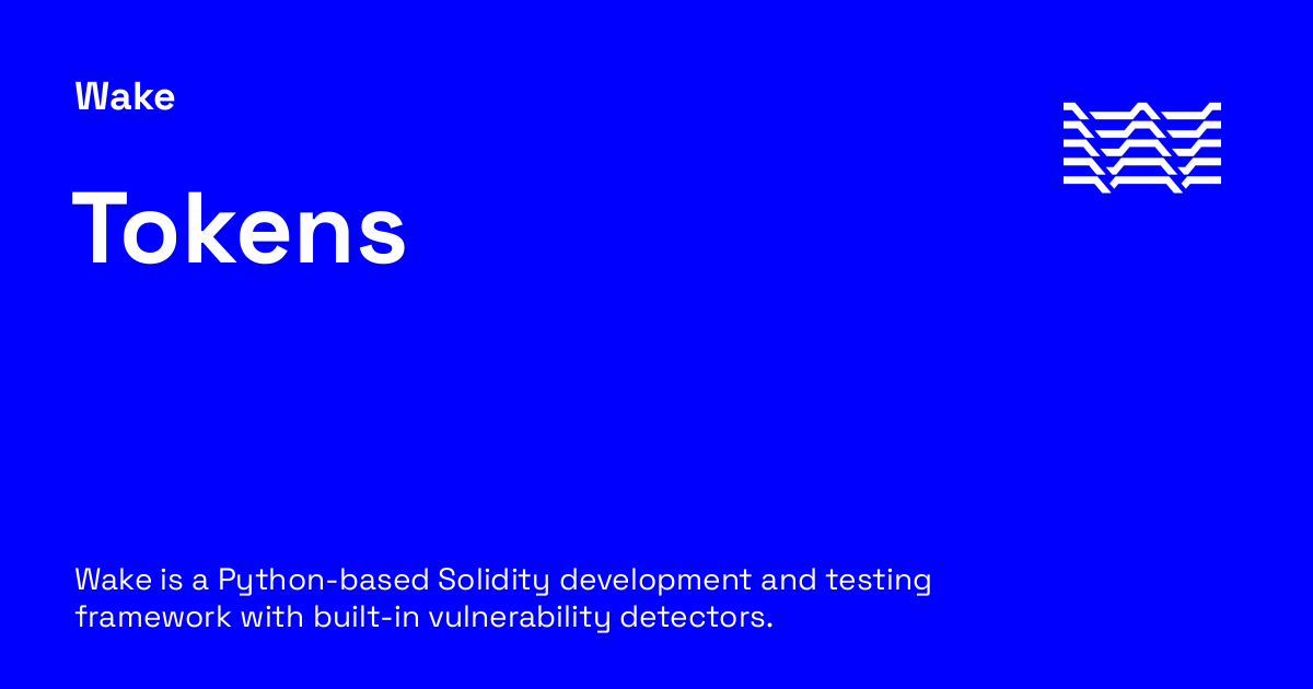 Tokens - Wake