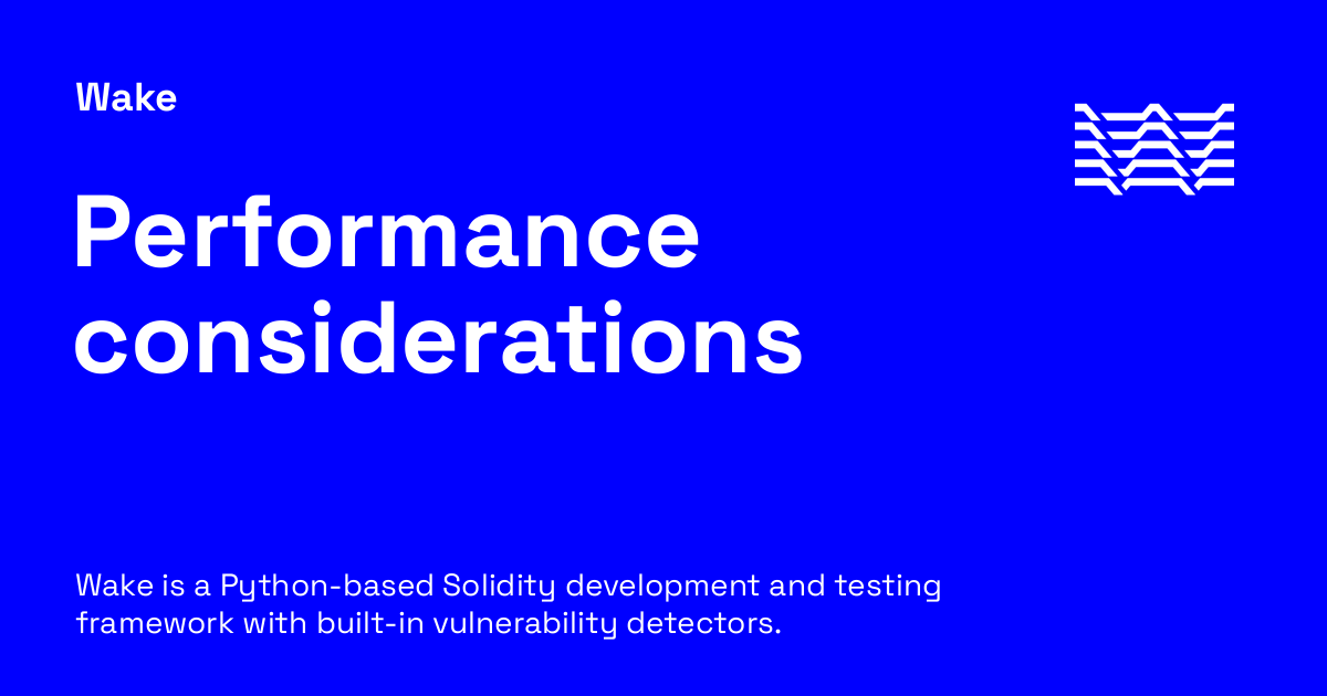 Performance considerations - Wake